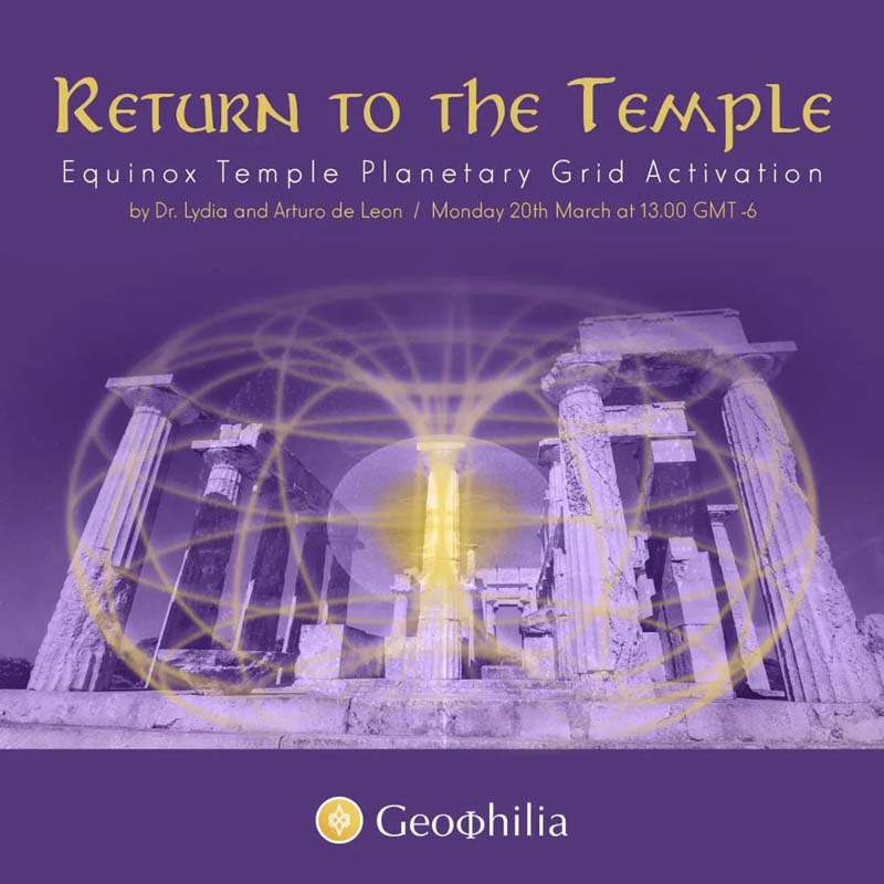 Geophilia - Blog - Free Equinox Temple Activation, March 20